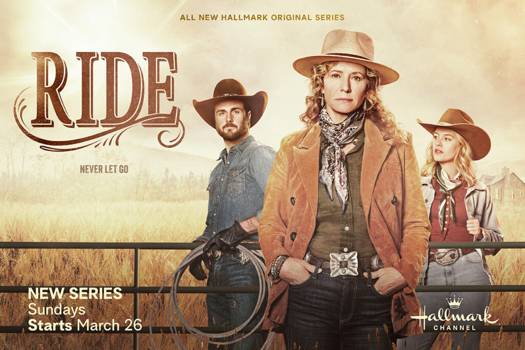 Hallmark's Rodeo Drama, 'RIDE' Will Premiere This Sunday - Cowgirls In Style Magazine